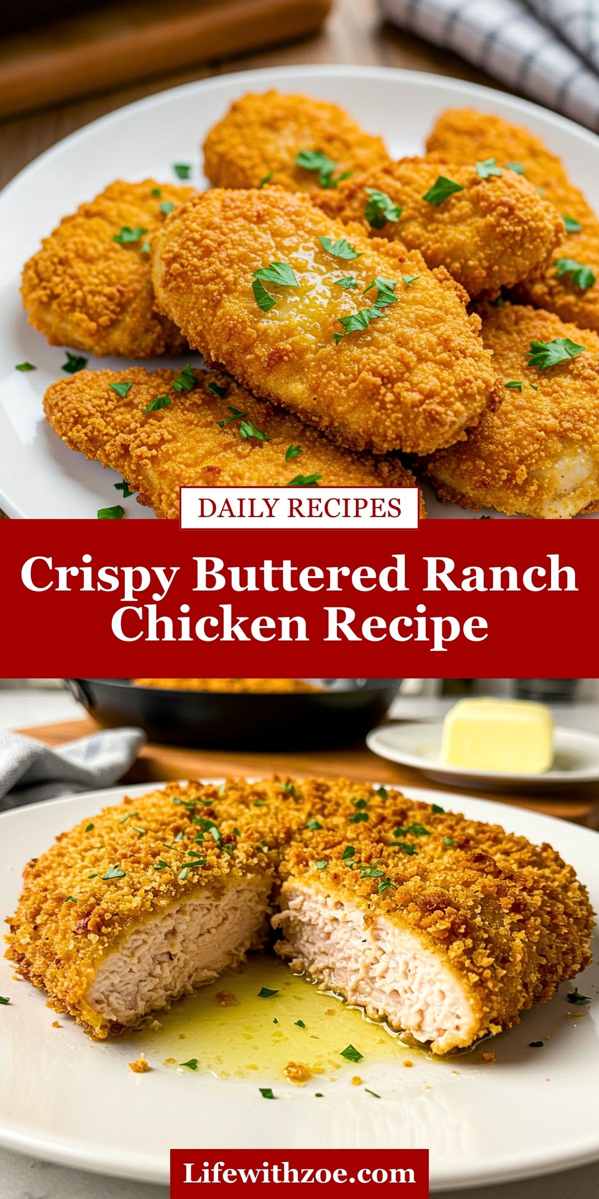 Crispy Buttered Ranch Chicken