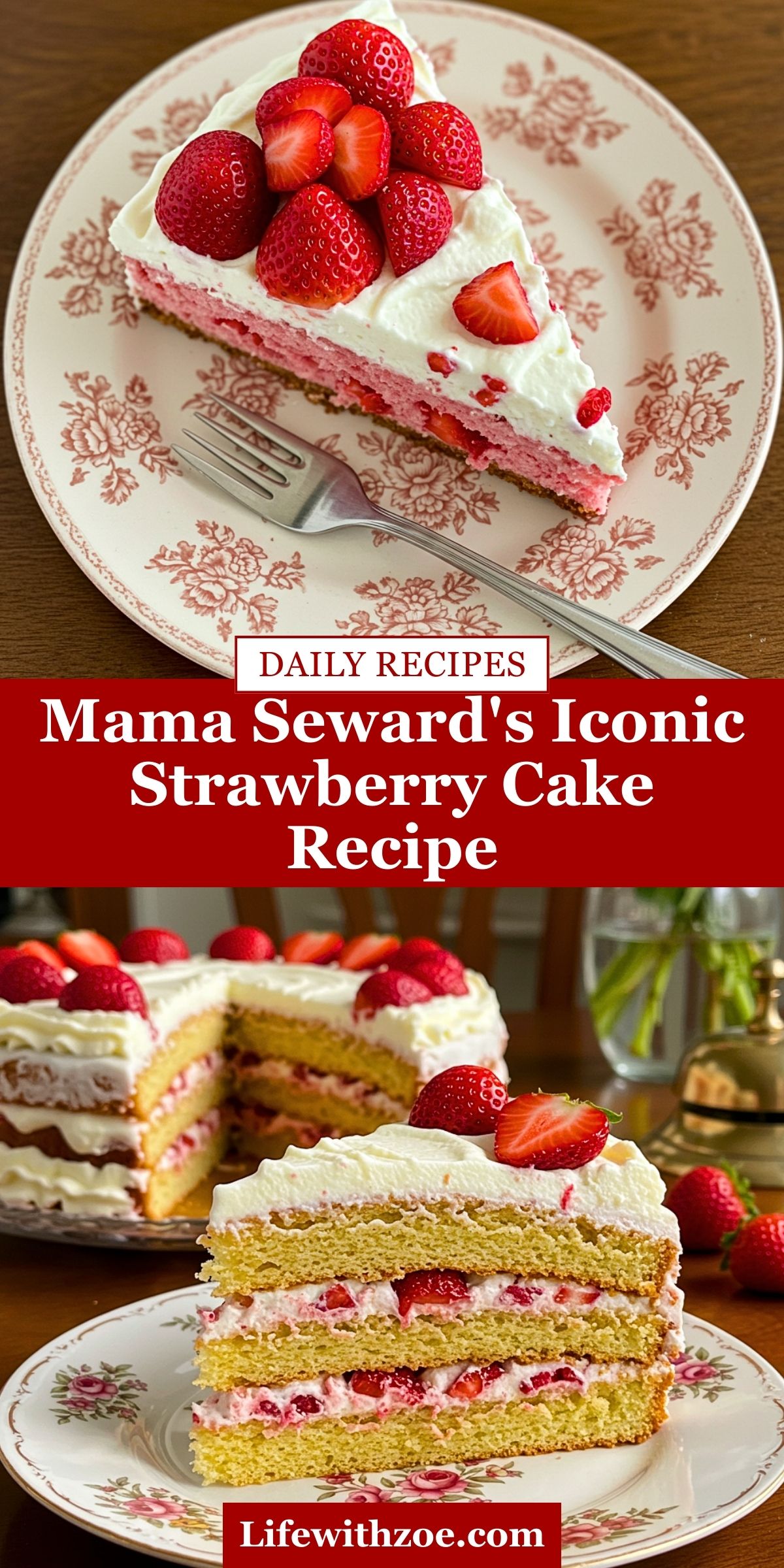 Mama Seward's Iconic Strawberry Cake Recipe