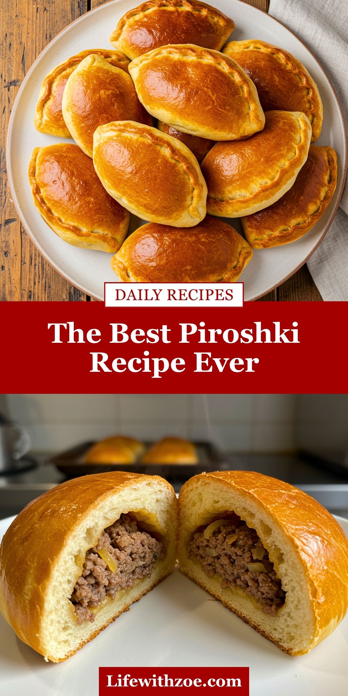 The Best Piroshki Recipe Ever